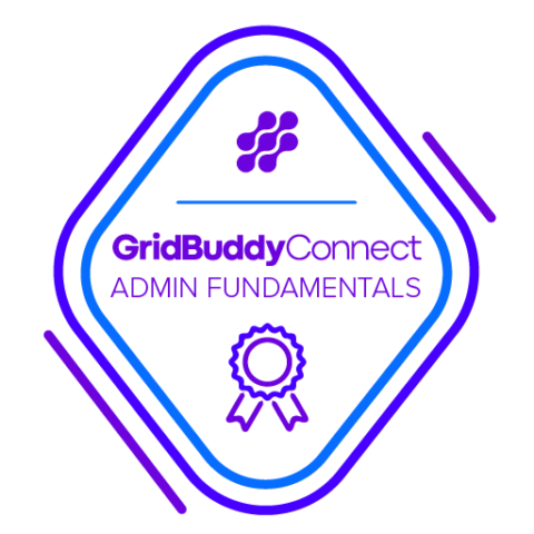 GridBuddy Connect Admin Fundamentals - Validity Academy